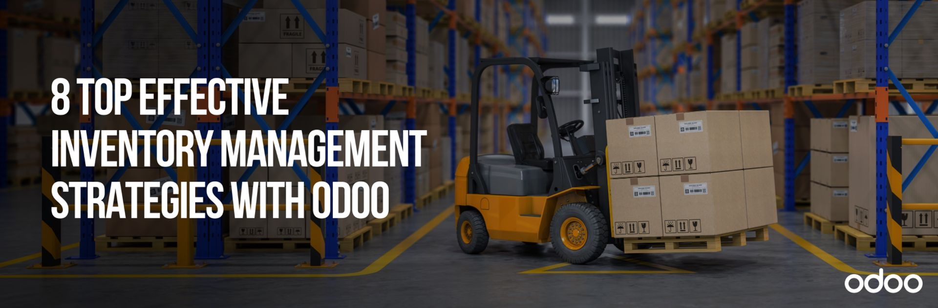 8 Top Effective Inventory Management Strategies with Odoo
